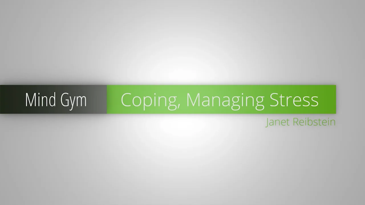 Coping and managing stress with Janet Reibstein on Vimeo