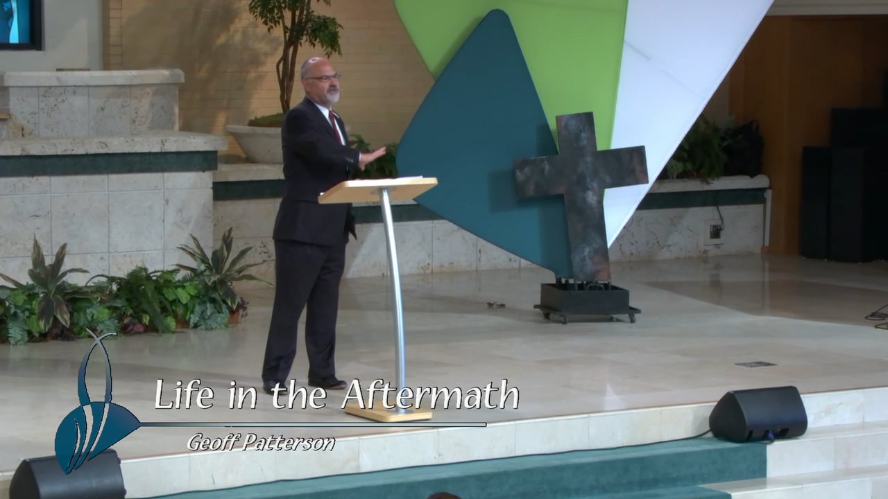 Third Service Sermon - 09.16.2017 - Geoff Patterson - Life in the ...