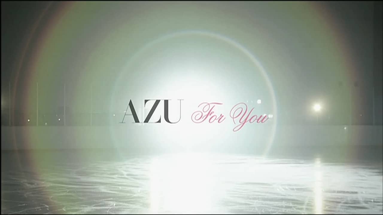 Azu - For You on Vimeo