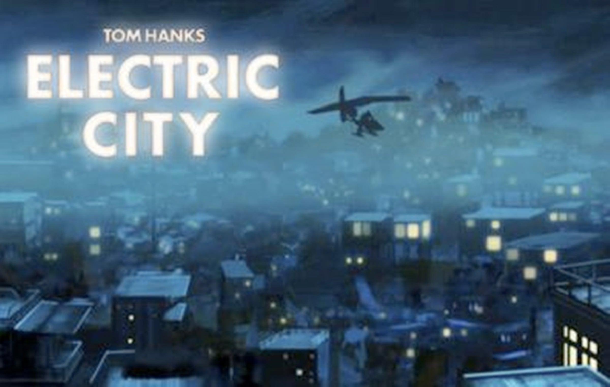 Tom Hanks - Electric City [2012]