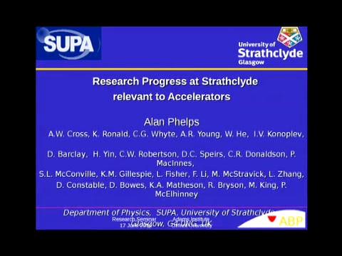 Alan Phelps (Strathclyde) "Research progress at Strathclyde relevant to ...
