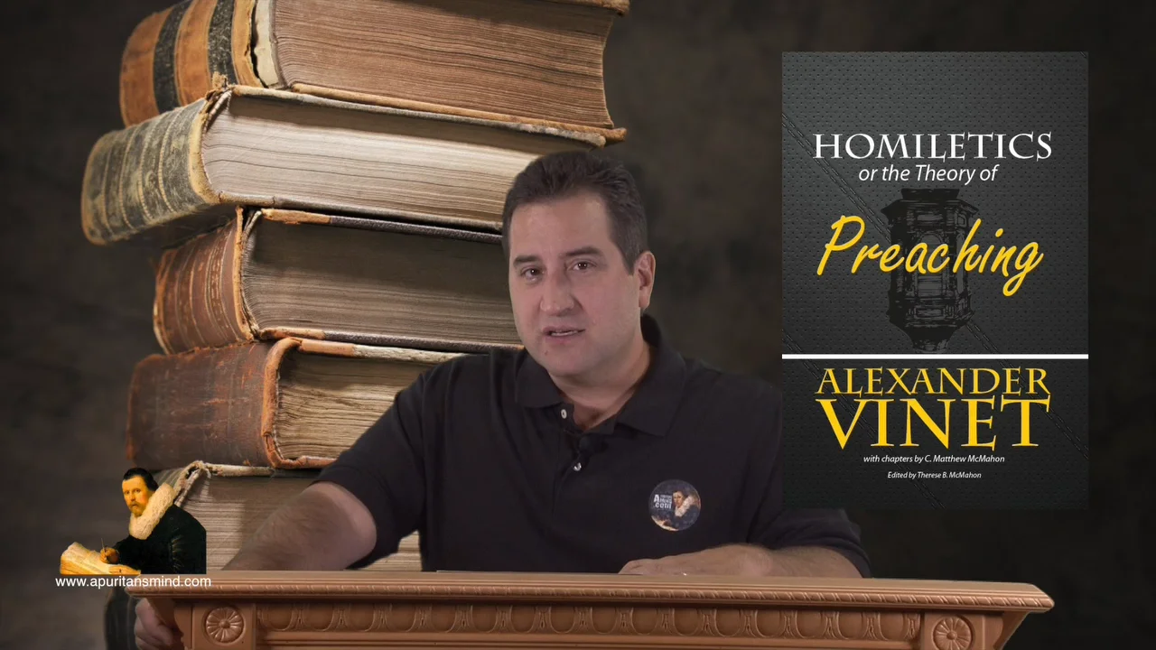 Alexander Vinet - Homiletics or the Theory of Preaching - A Puritan's ...