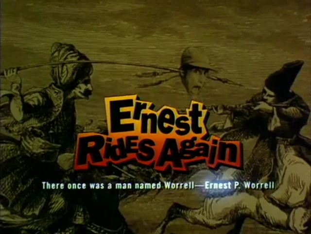 Ernest Rides Again