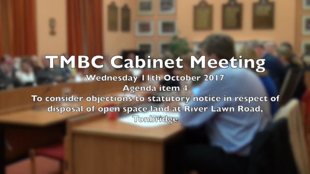 TMBC Cabinet 11th October 2017 on Vimeo