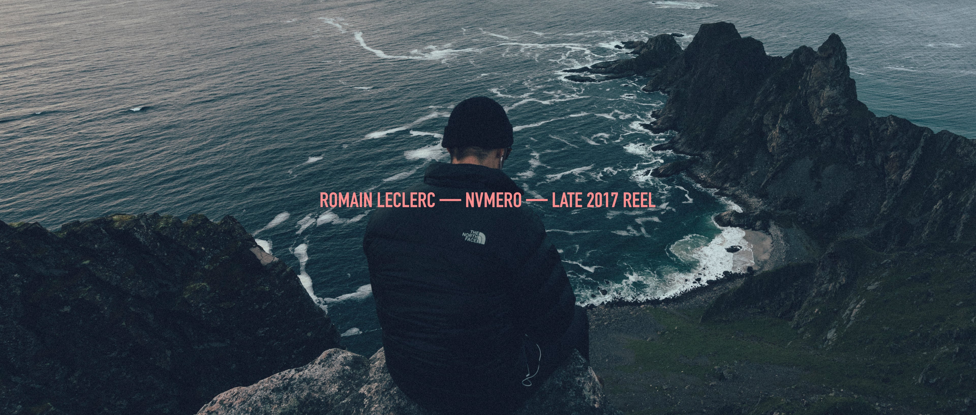 Romain Leclerc — Nvméro — Late 2017 Reel on Vimeo