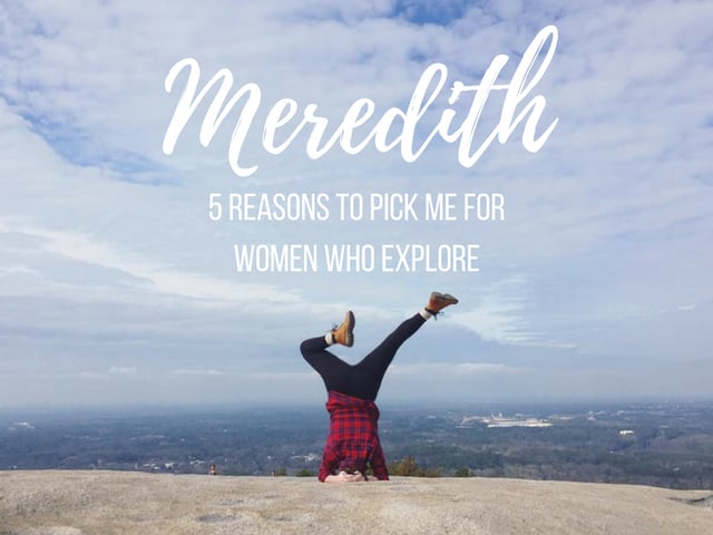 Women Who Explore Ambassador: Meredith Pierce on Vimeo