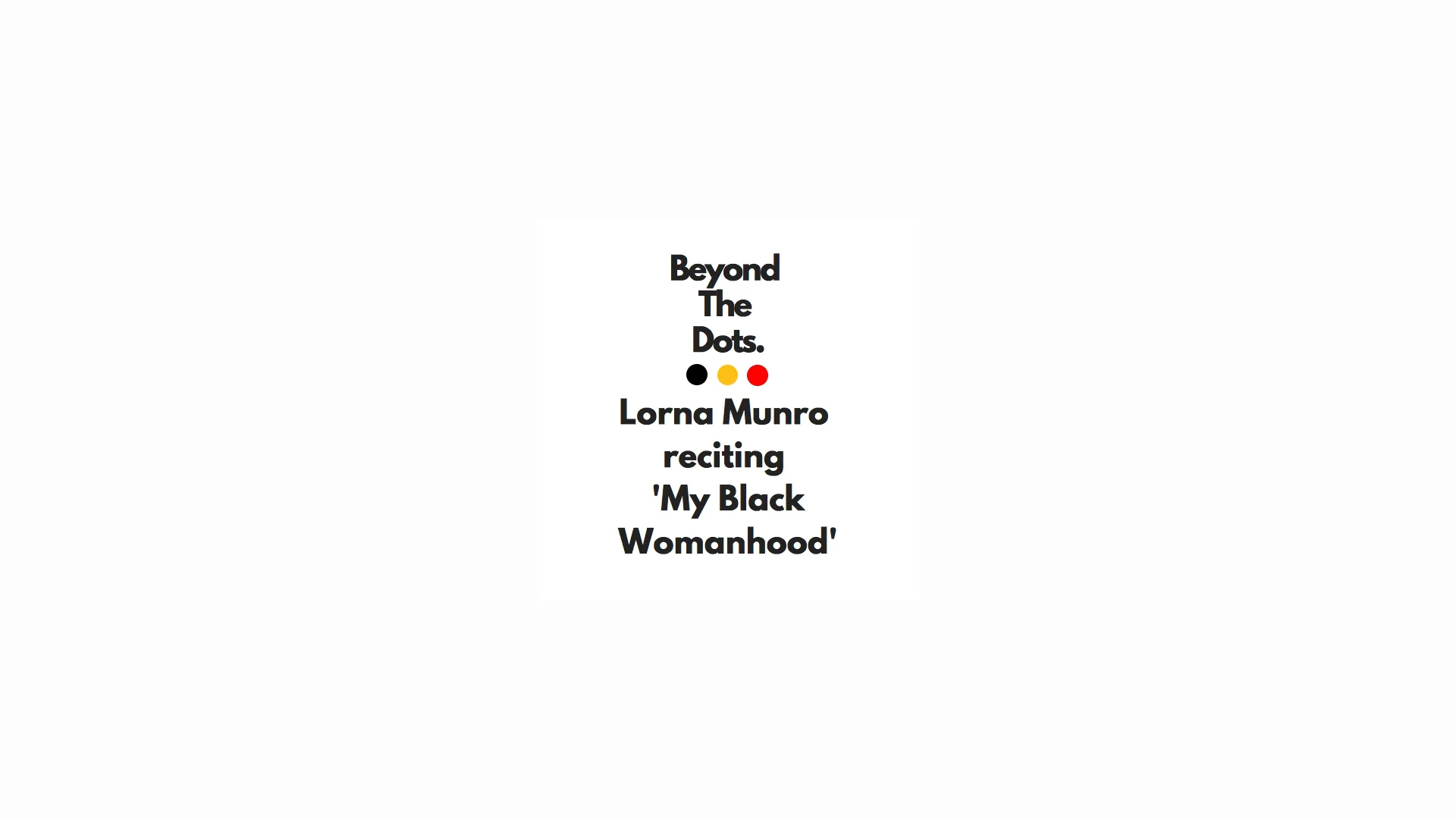 Lorna Munro recites 'My Black Womanhood' on Vimeo