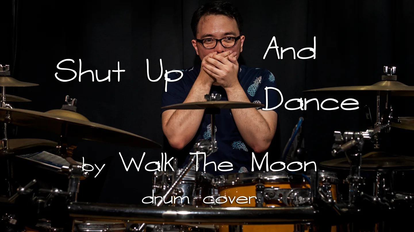 Shut Up And Dance by Walk The Moon - Drum cover by Jesse Yabut on Vimeo