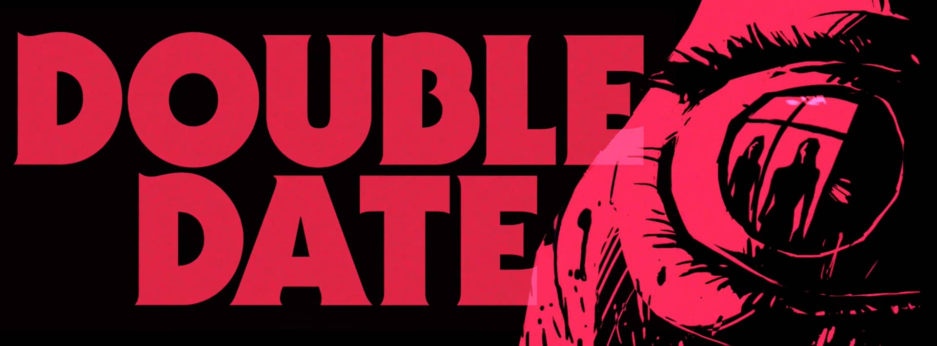 Double Date Opening Titles 2017 on Vimeo