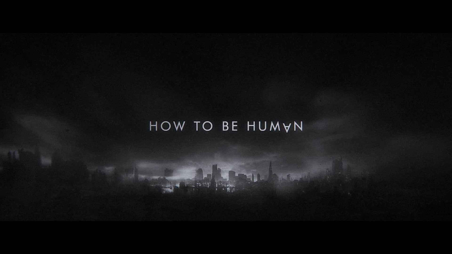 How to be Human | Titles | Territory Studio on Vimeo