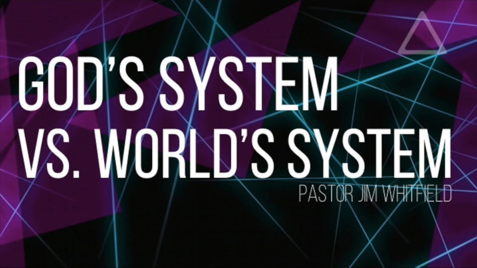 God's System vs. the World's System on Vimeo