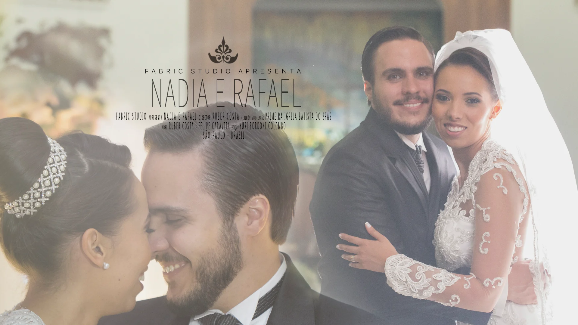 Nadia e Rafael - Primeira Igreja Batista do Brás/SP on Vimeo