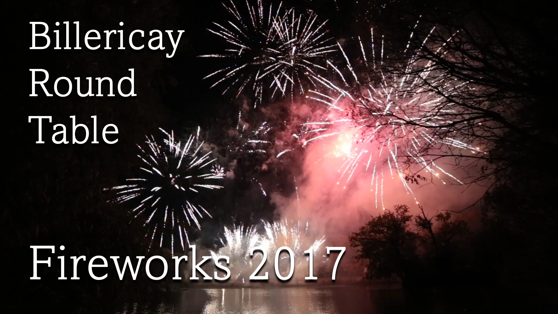 Billericay Round Table Fireworks 2017