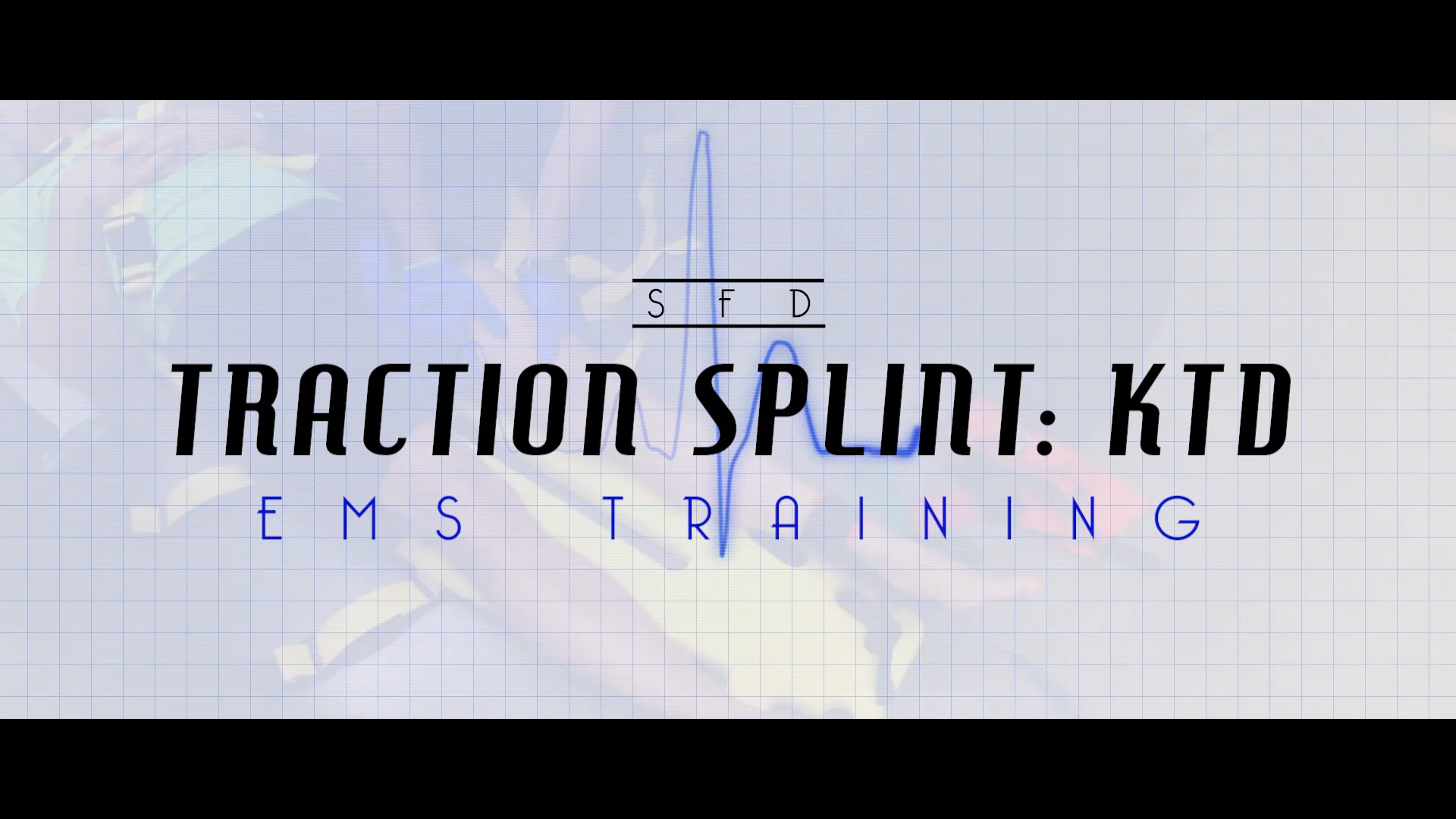 EMS Training: Traction Splint - KTD