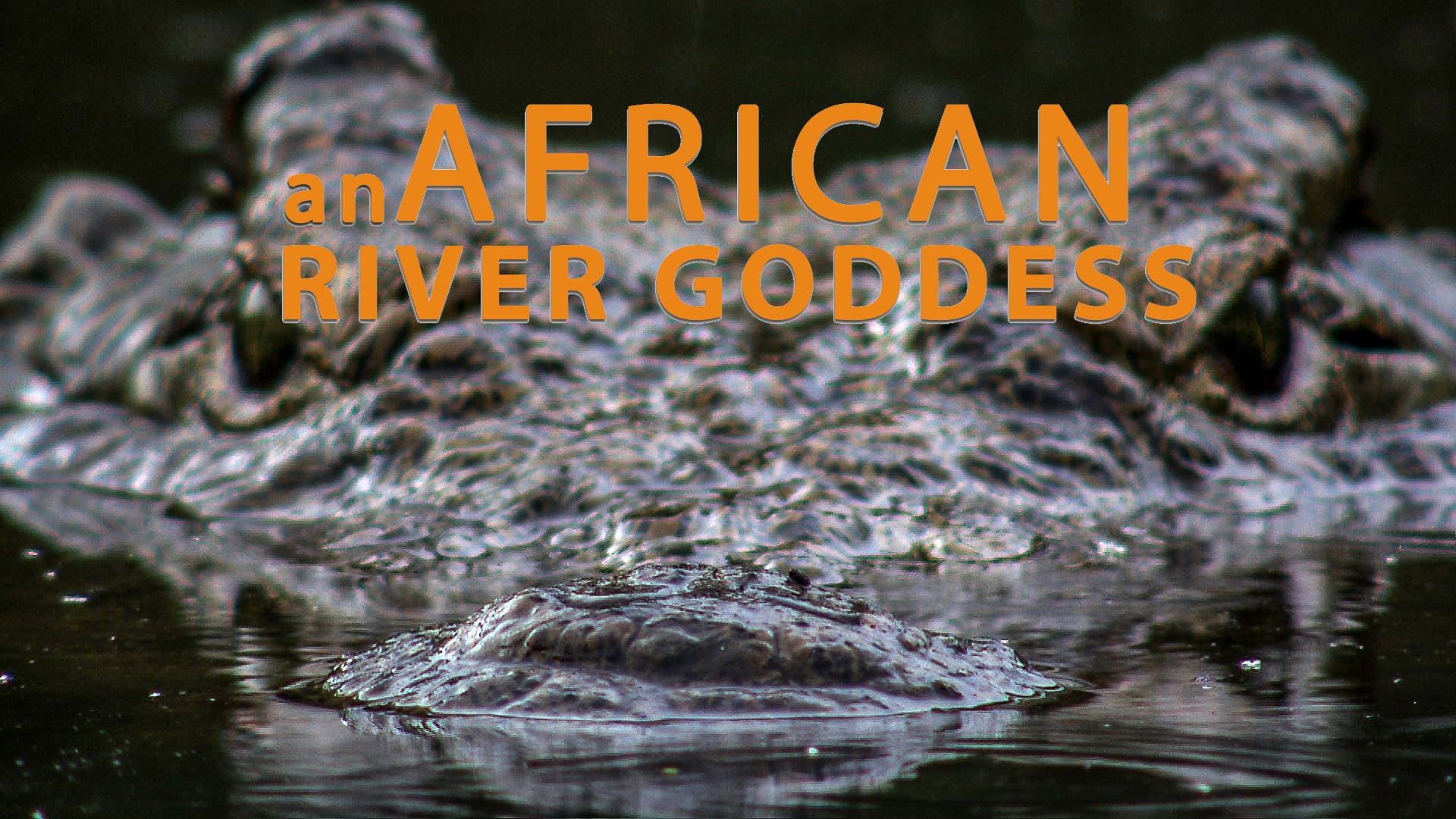 Watch African River Goddess Online | Vimeo On Demand on Vimeo
