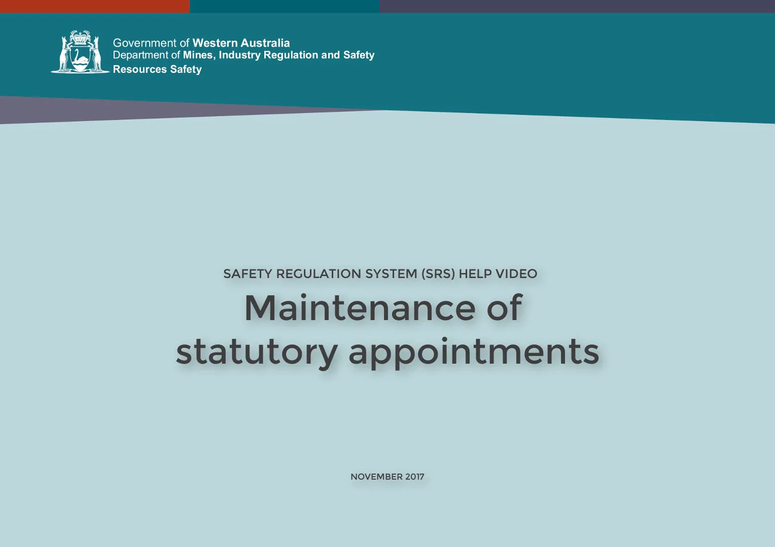 Maintenance of statutory appointments