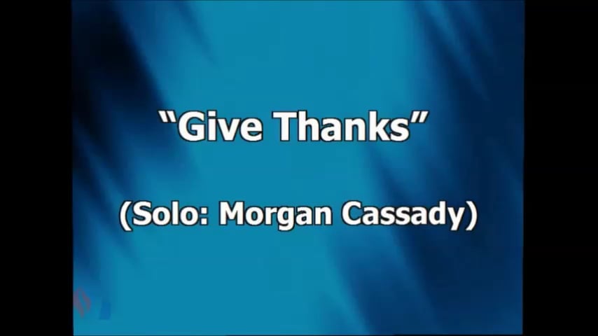 Give Thanks - Morgan Cassady on Vimeo