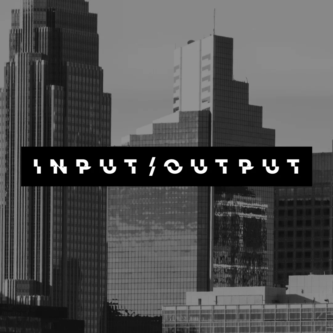Input/Output - Input Output - Part 7 - Peter Haas on Vimeo