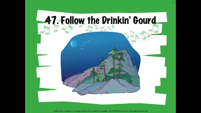 Follow the Drinkin’ Gourd | MusicplayOnline