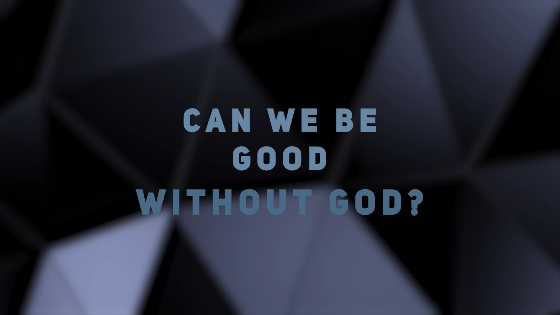 Simple Truth: Can We Be Good Without God? on Vimeo
