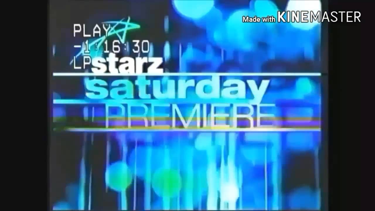 Starz Saturday Premiere Intro and Feature Presentation-Rated G (2005-2008) and Starz HD With ...