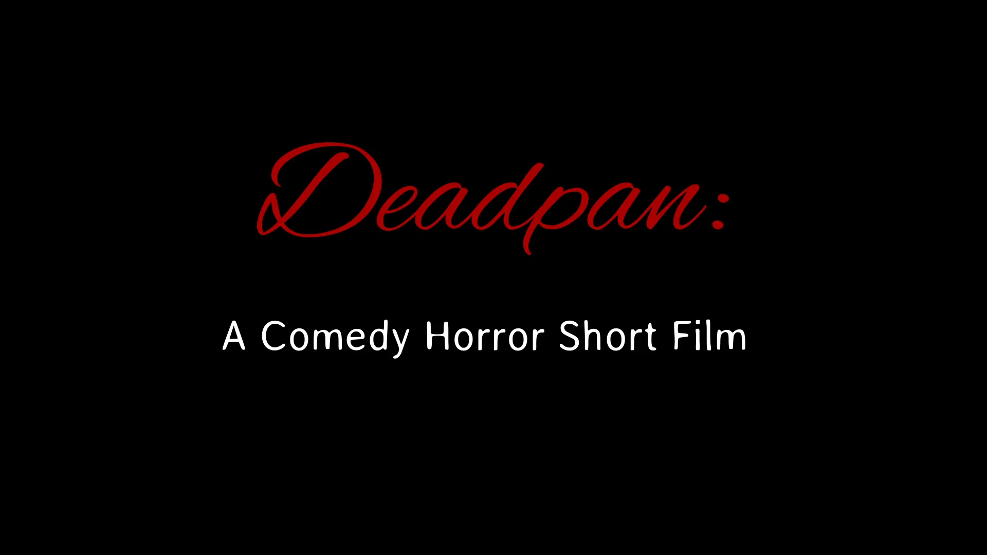 Deadpan- An Awkward Comedy Horror Short Film on Vimeo