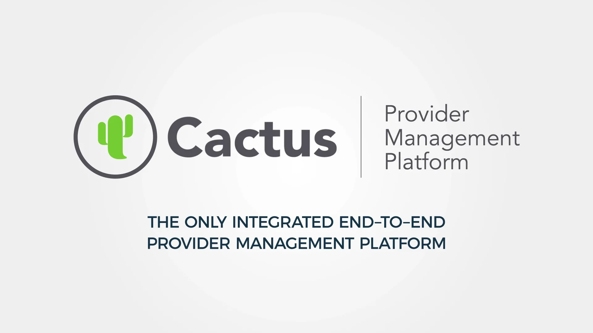 Cactus Provider Management Platform - Overview Video