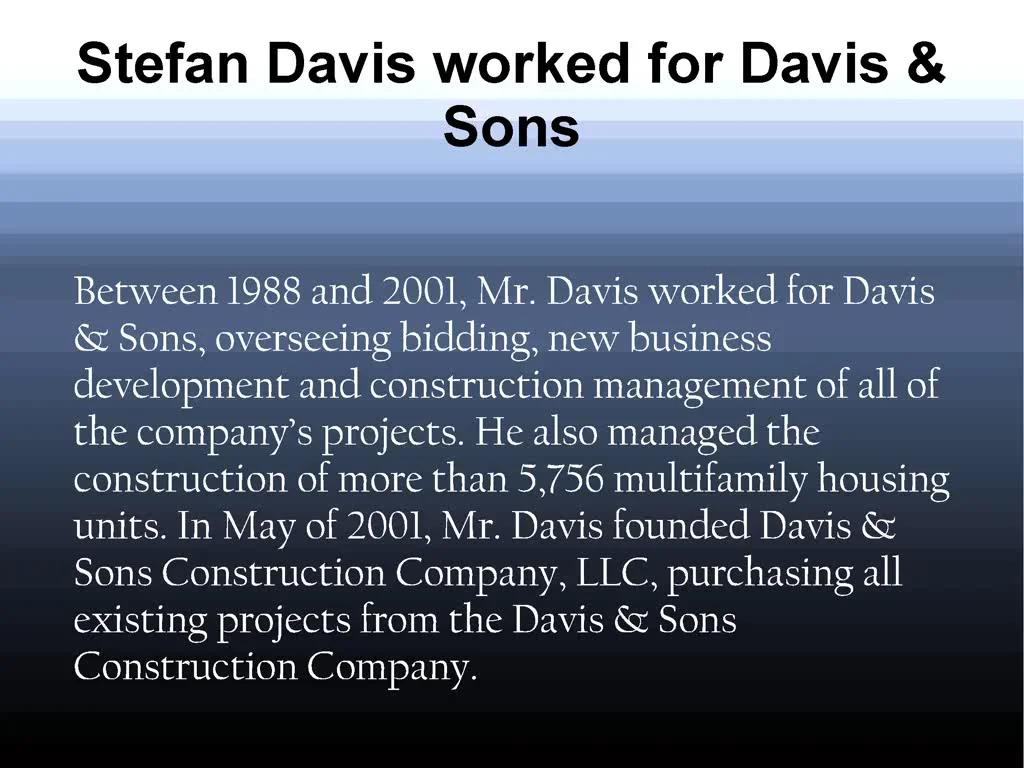 Stefan Davis of Newberry ,Florida is the owner of Davis & Sons ...