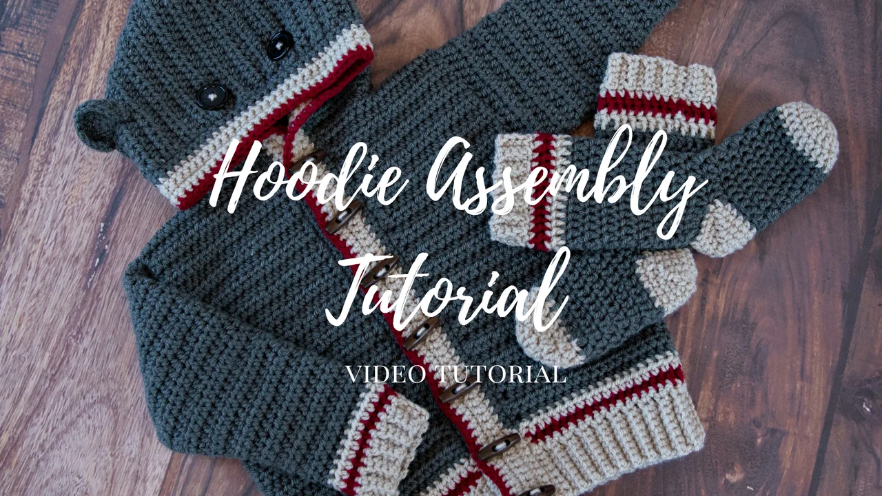 Hoodie Assembly Tutorial