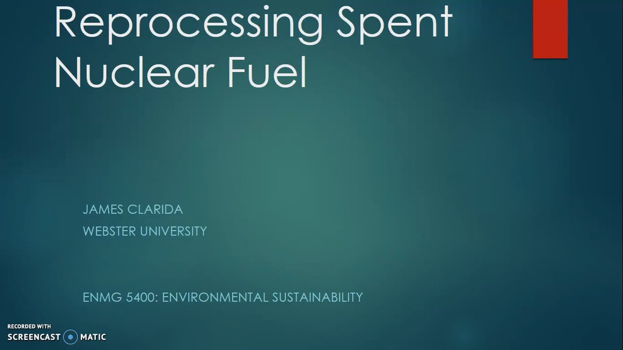 Reprocessing Spent Nuclear Fuel on Vimeo