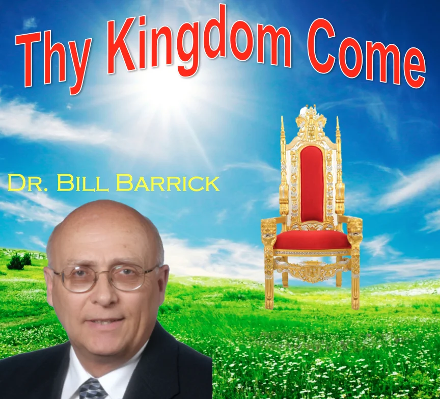 Thy Kingdom Come | Dr. Bill Barrick on Vimeo