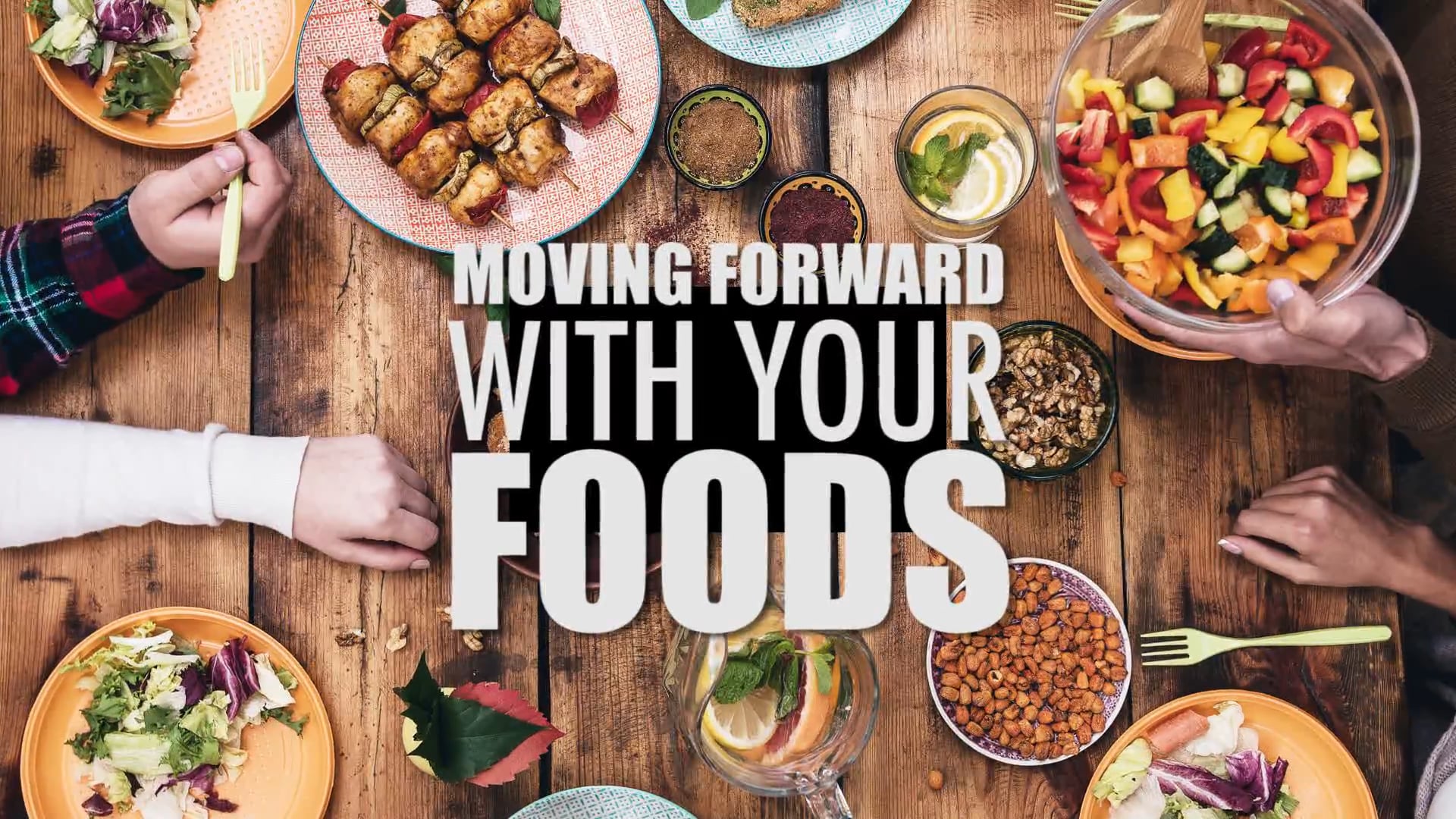 Moving Forward With Your Foods - Connector on Vimeo