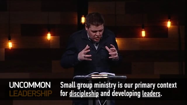 Uncommon Leadership 101 - Session 6 on Vimeo