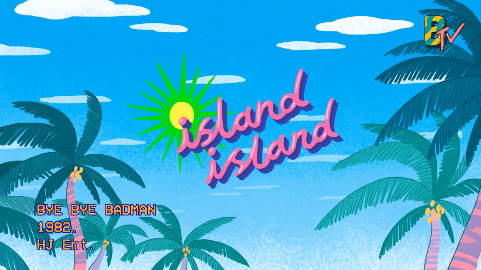 Byebyebadman-island island MV (official) on Vimeo