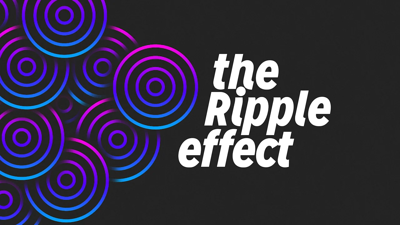 The Ripple Effect - Sermon Bumper on Vimeo
