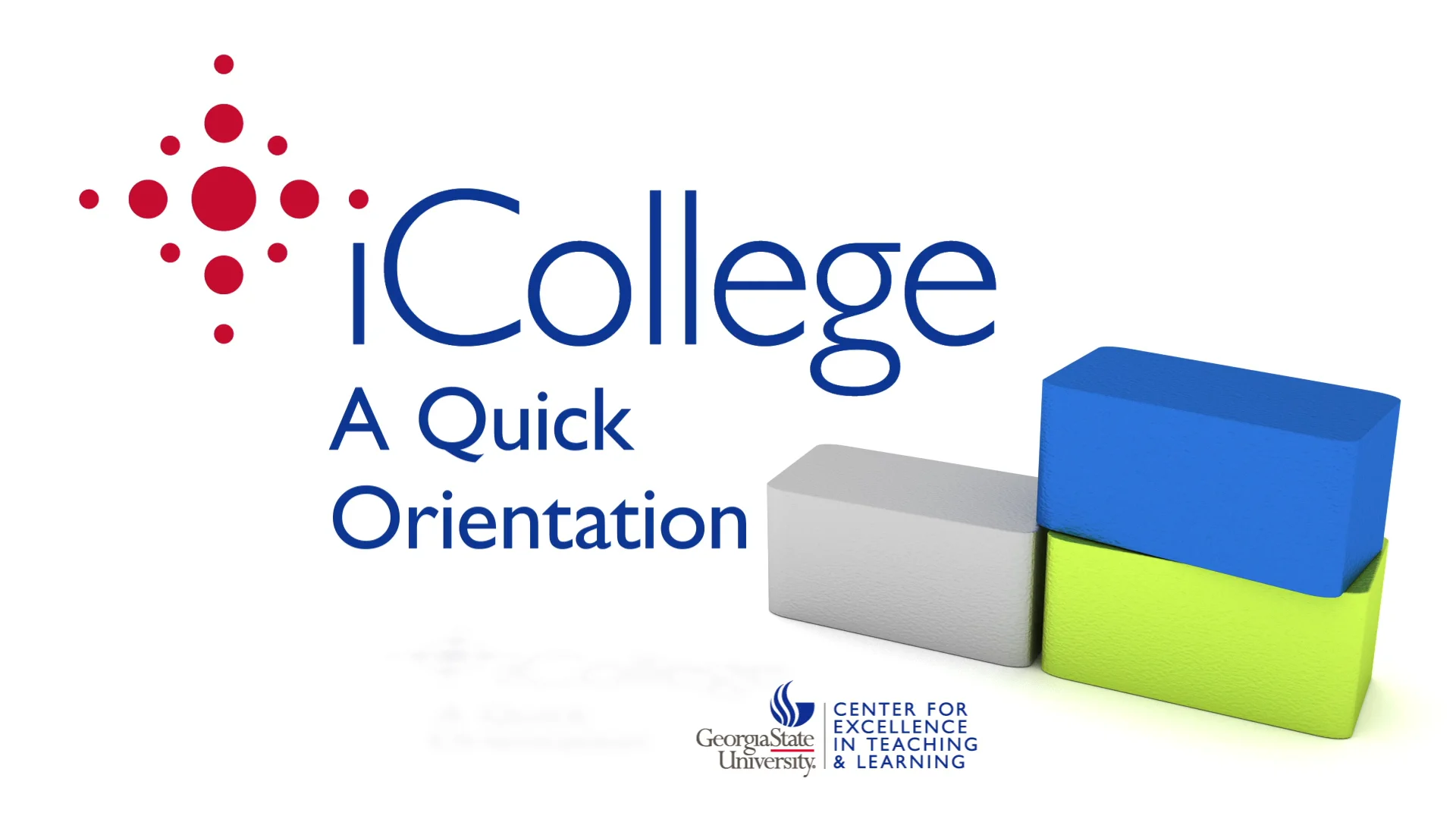 iCollege Quick Orientation, May 2016