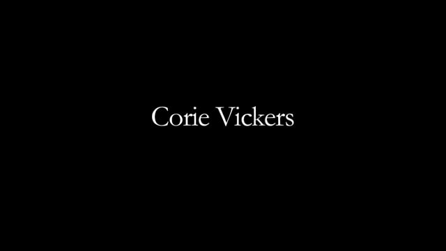Corie Vickers on Vimeo