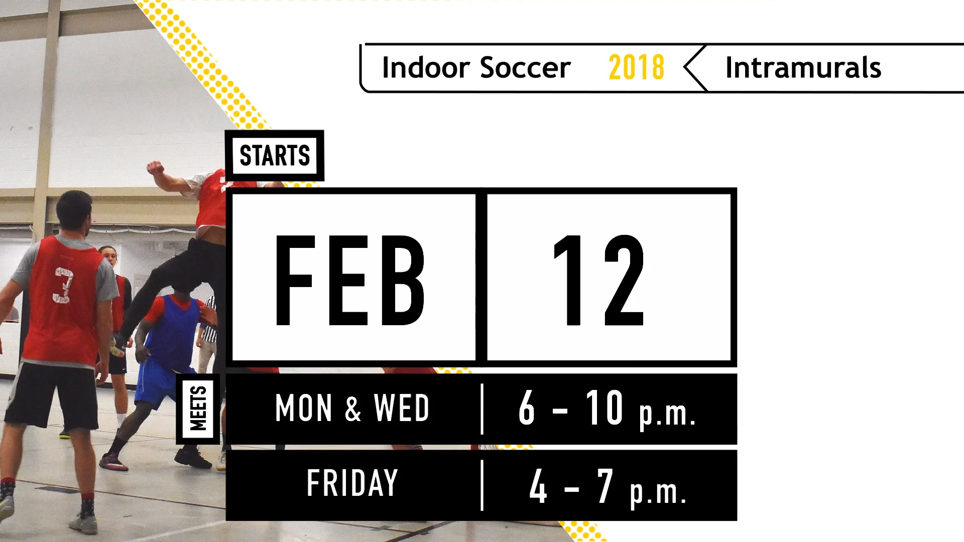 Intramural Indoor Soccer Spring 2018 on Vimeo