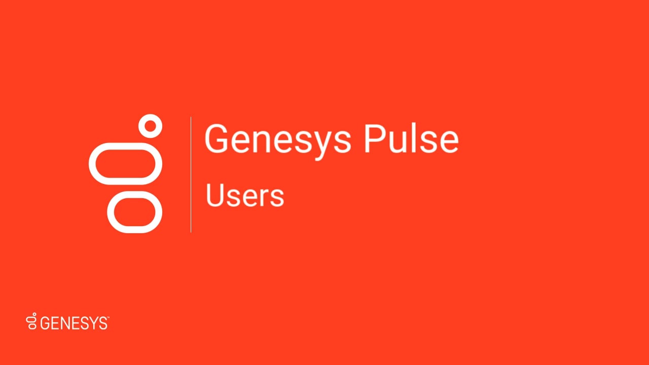 Genesys Pulse: Users on Vimeo