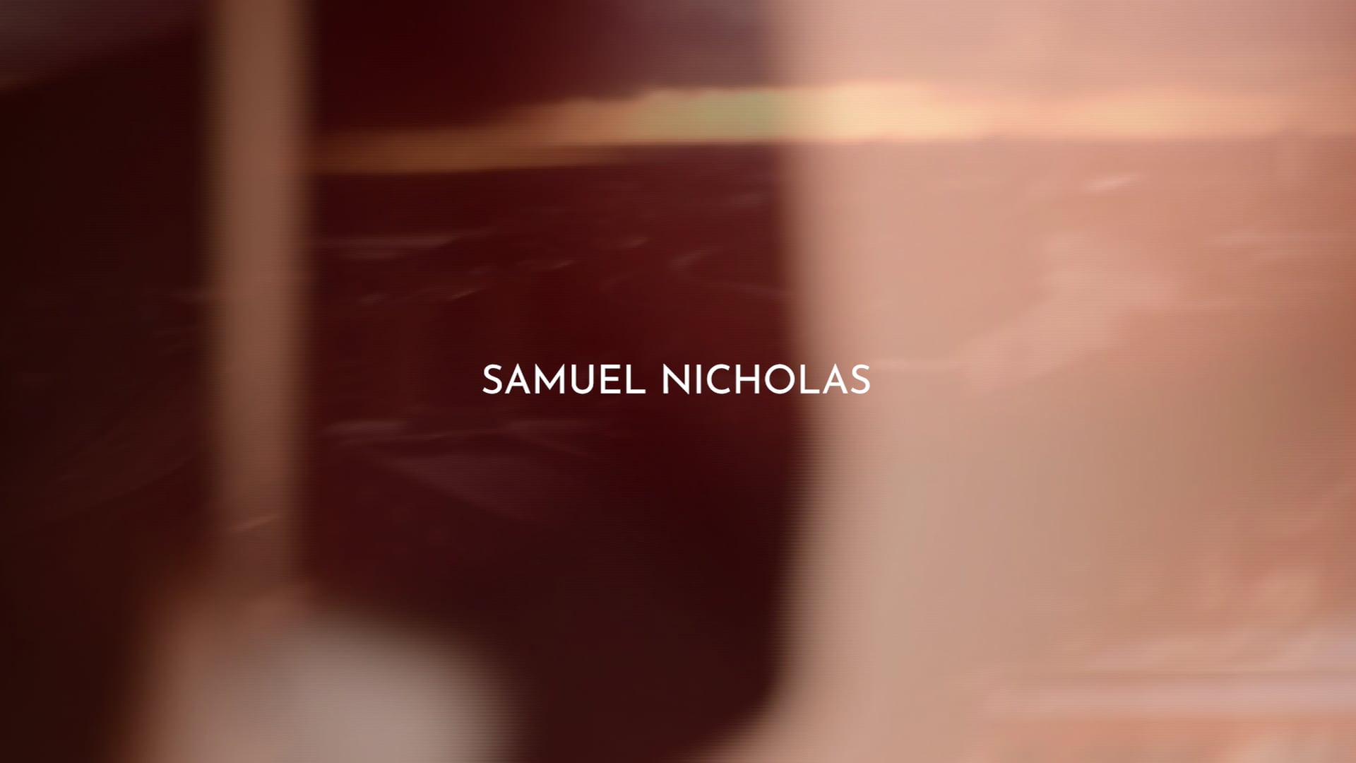 Samuel Nicholas on Vimeo