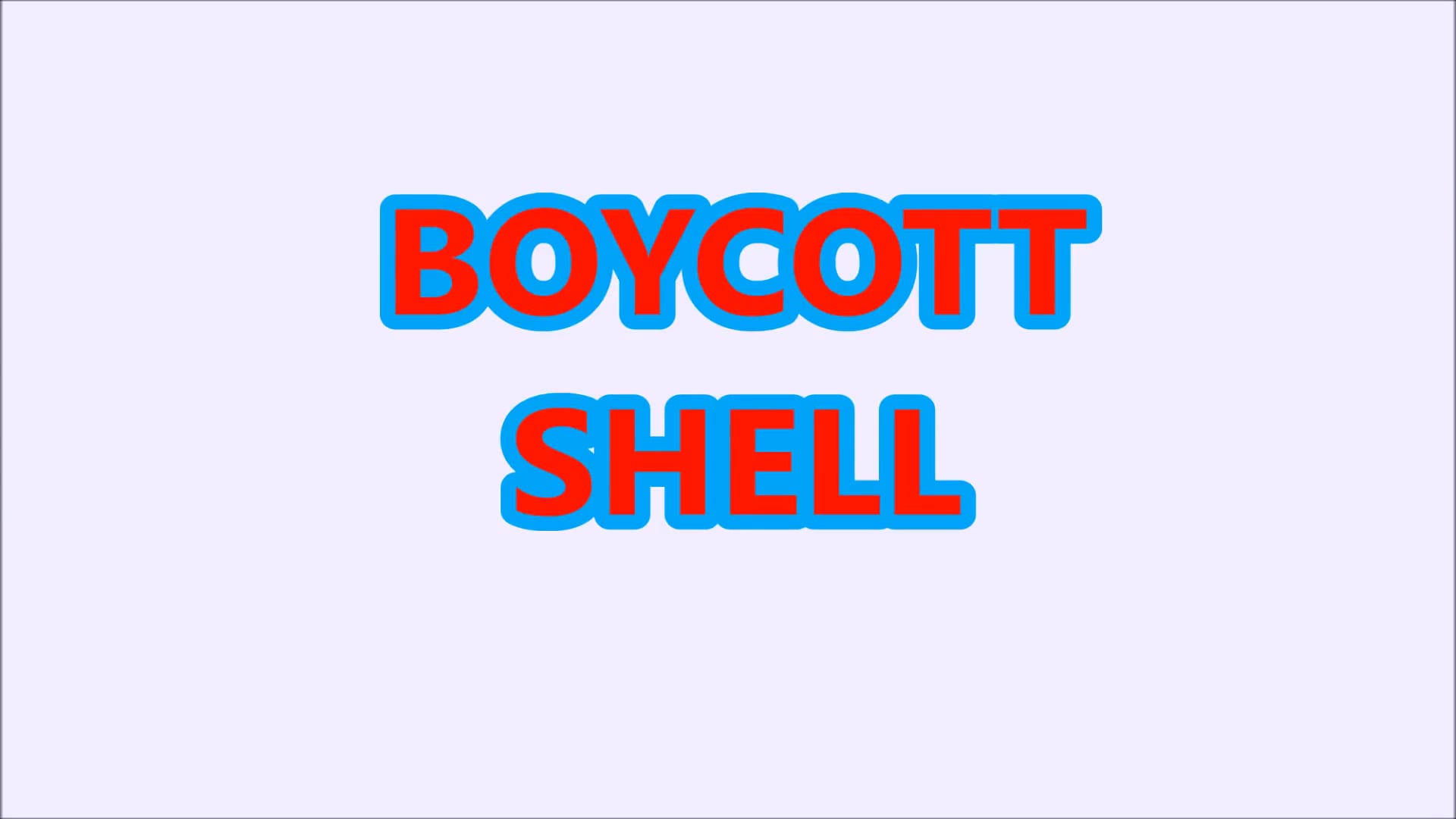 BOYCOTT SHELL (Everyone Mirror This Video) on Vimeo