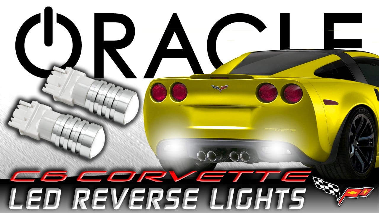 ORACLE C6 Corvette Reverse Lights Install Guide on Vimeo