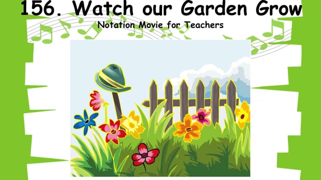 Watch our Garden Grow | MusicplayOnline