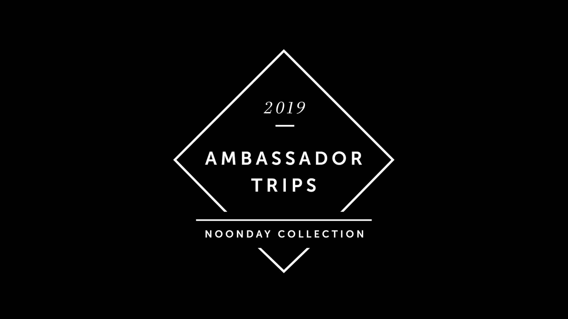 Noonday Ambassador Trips 2019 on Vimeo