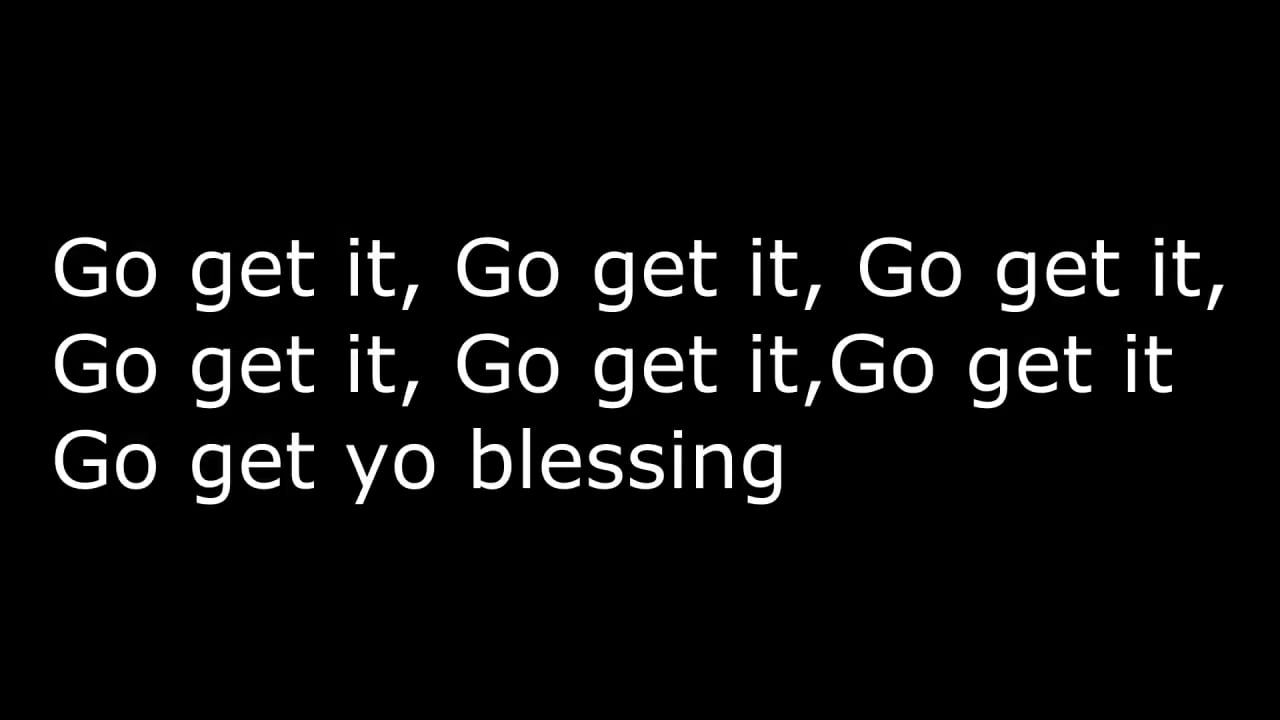 Mary Mary-Go Get It Lyrics on Vimeo