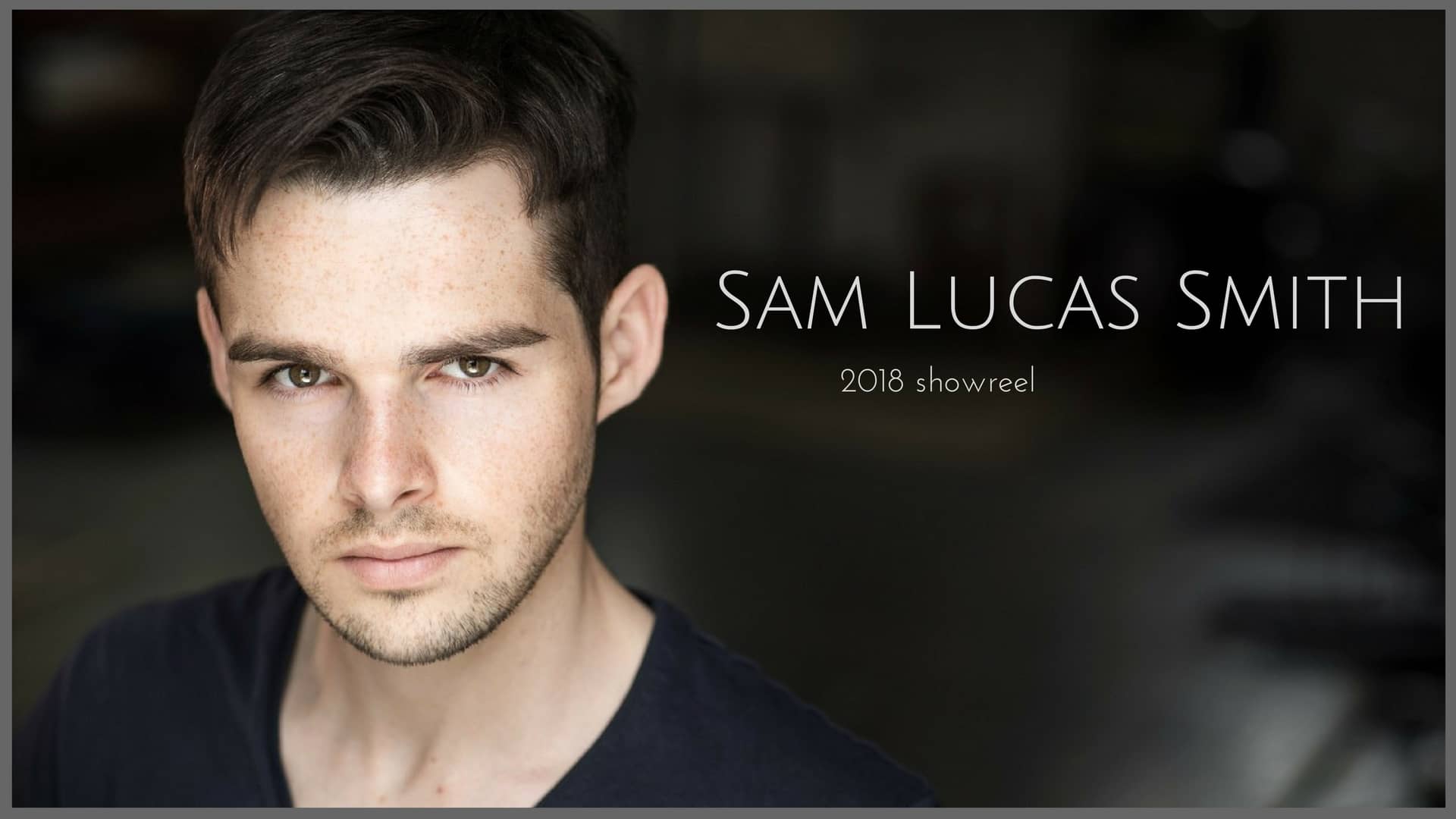 Sam Lucas Smith demo reel on Vimeo