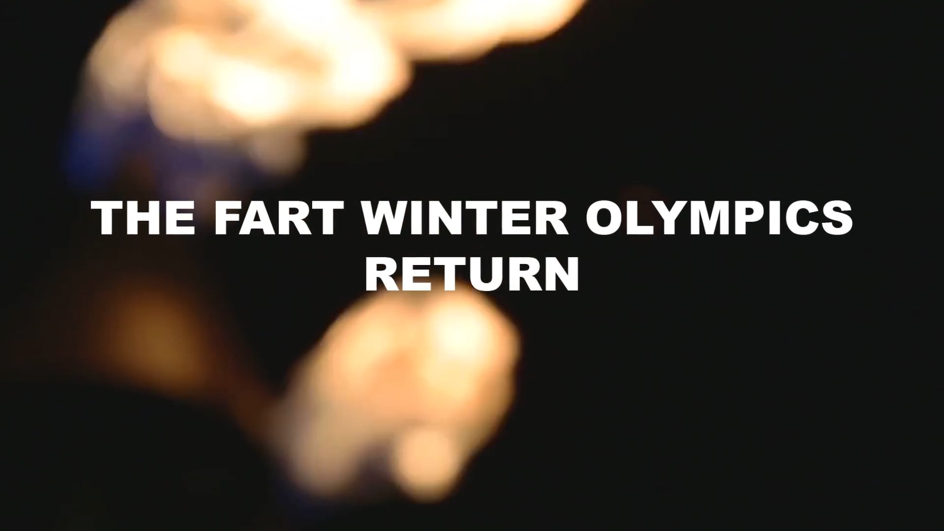 2018 FART WINTER OLYMPICS on Vimeo
