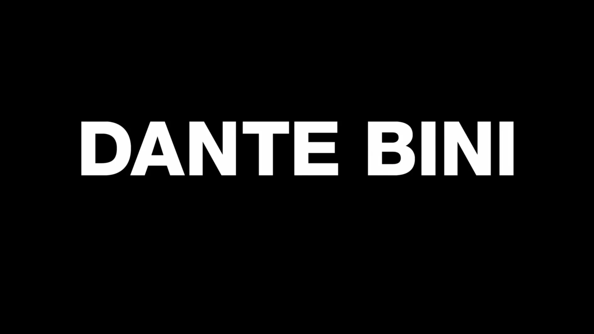 Dante Bini on Vimeo