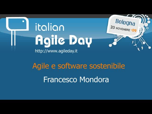 IAD - Agile Software Sostenibile - Una Visione Olistica on Vimeo