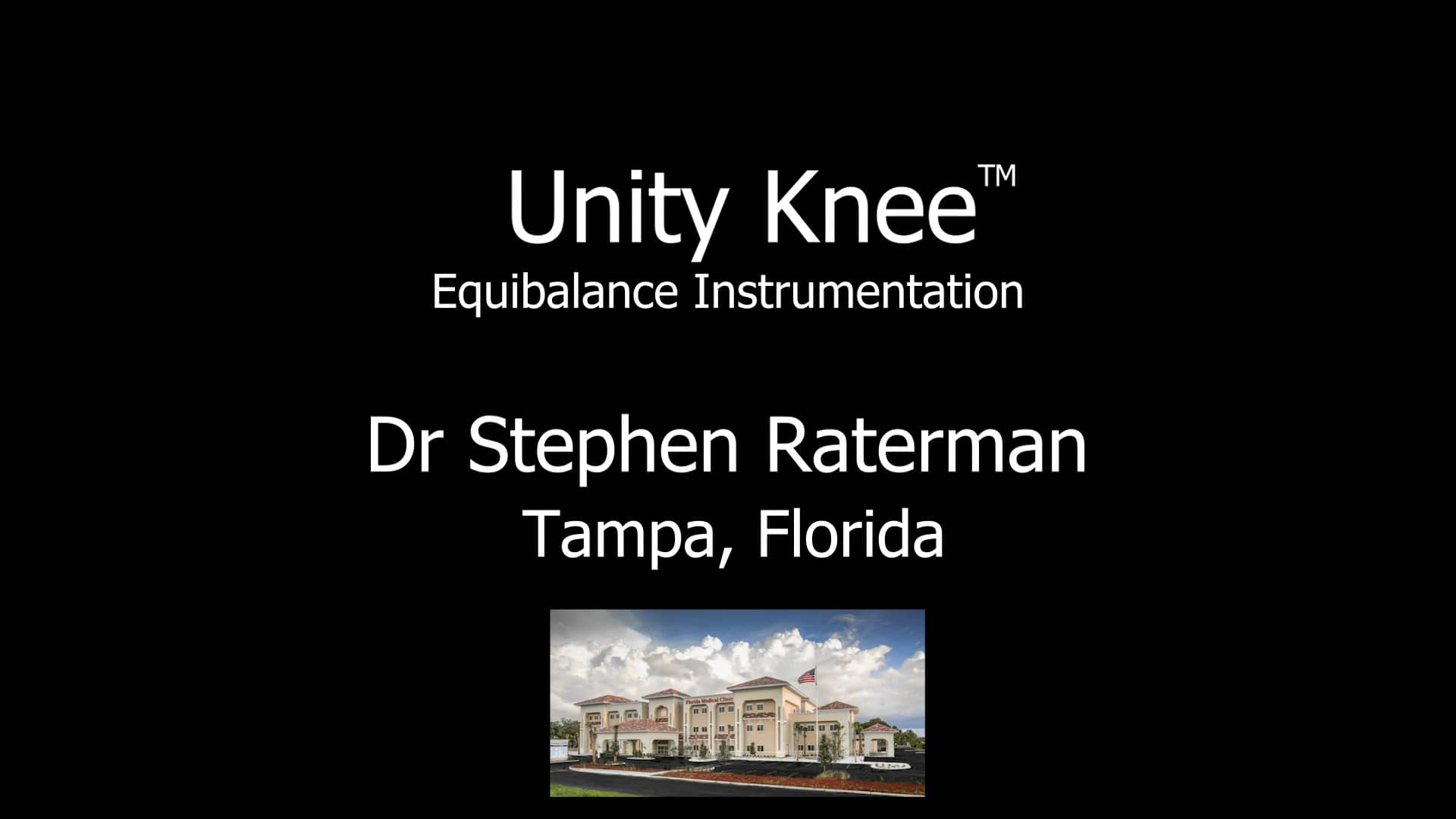 Unity Knee™ CR procedure – Dr Stephen Raterman on Vimeo